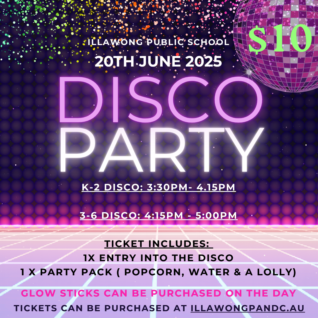 Term 2 Disco | ILLAWONG PUBLIC SCHOOL PARENTS AND CITIZENS